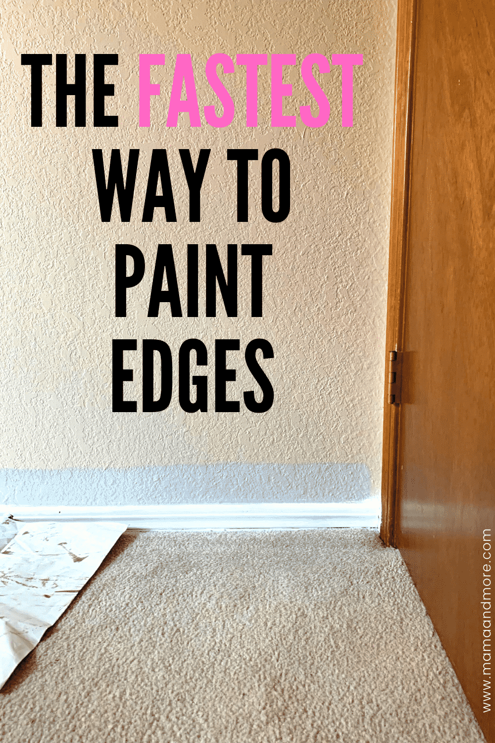 The Best Way to Paint Edges | Mama and More