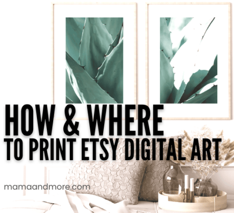 How to Print Digital Art from Etsy (+ The Best Places to Print) | Mama and More